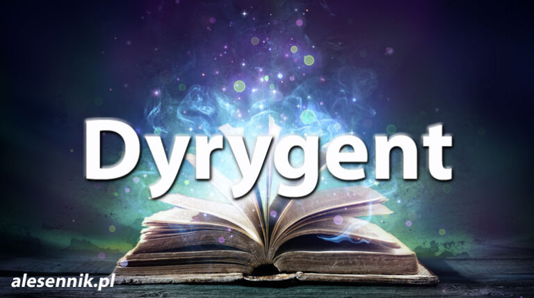 Sennik dyrygent | Sen o dyrygencie | alesennik.pl